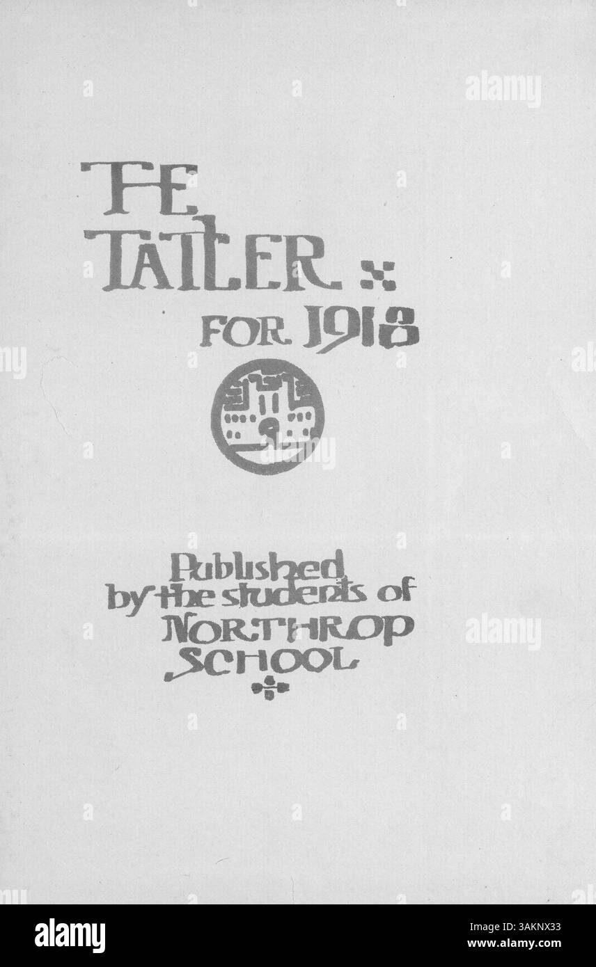 The 1918 Northrop Collegiate Yearbook, The Tatler, captures the essence ...
