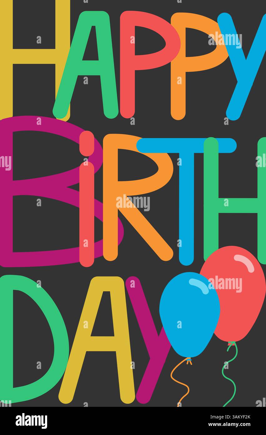 A Happy Birthday card with balloons. A bright colorful birthday card ...