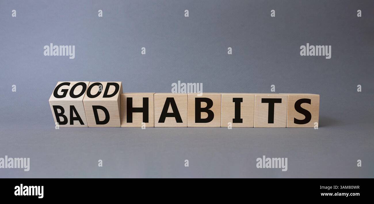 Good and bad Habits symbol. Turned wooden cubes with words Bad Habits ...