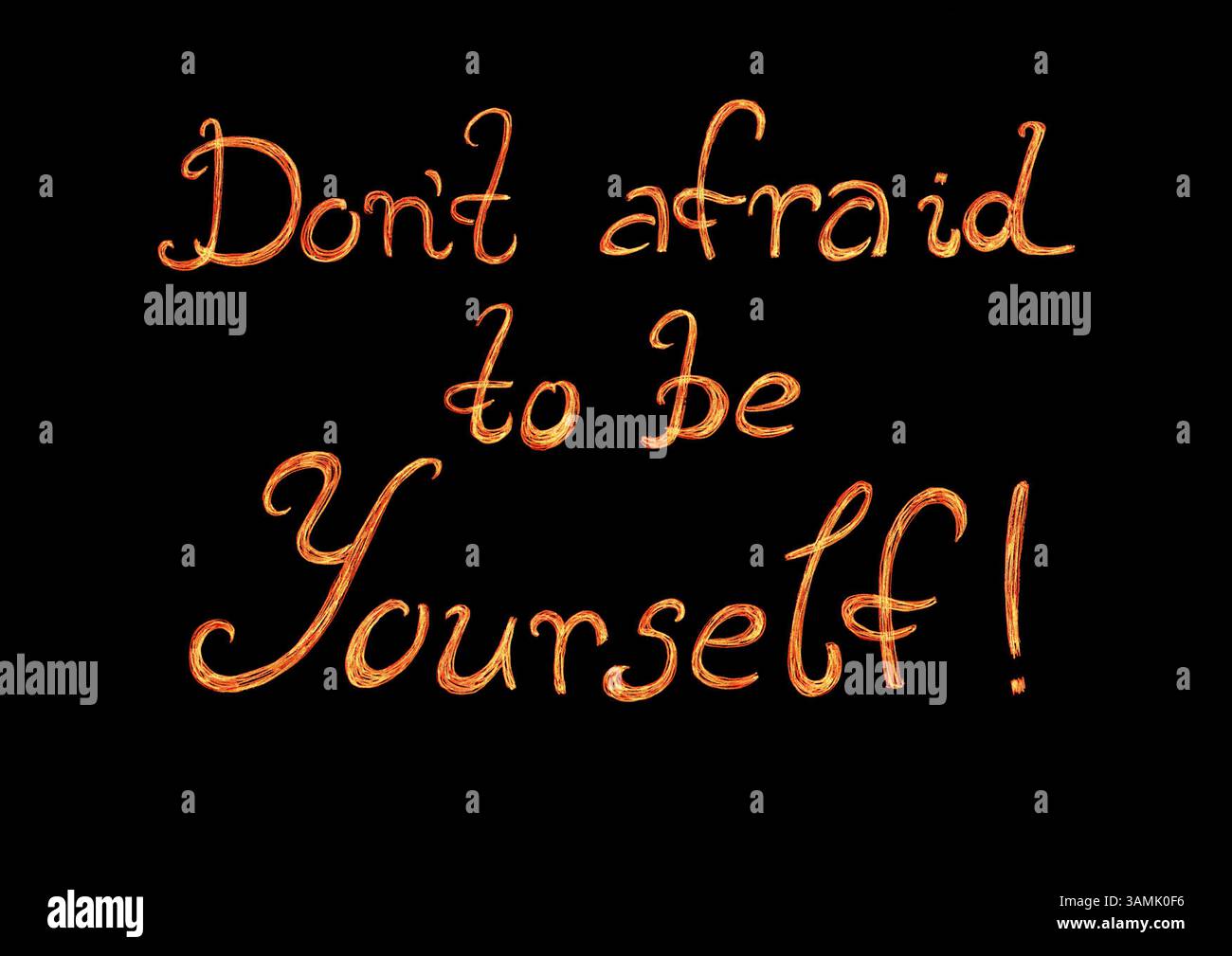 Lettering phrase Don't afraid to be Yourself. Orange color. Isolated on ...