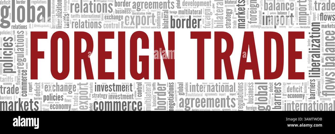 Foreign Trade word cloud conceptual design isolated on white background ...