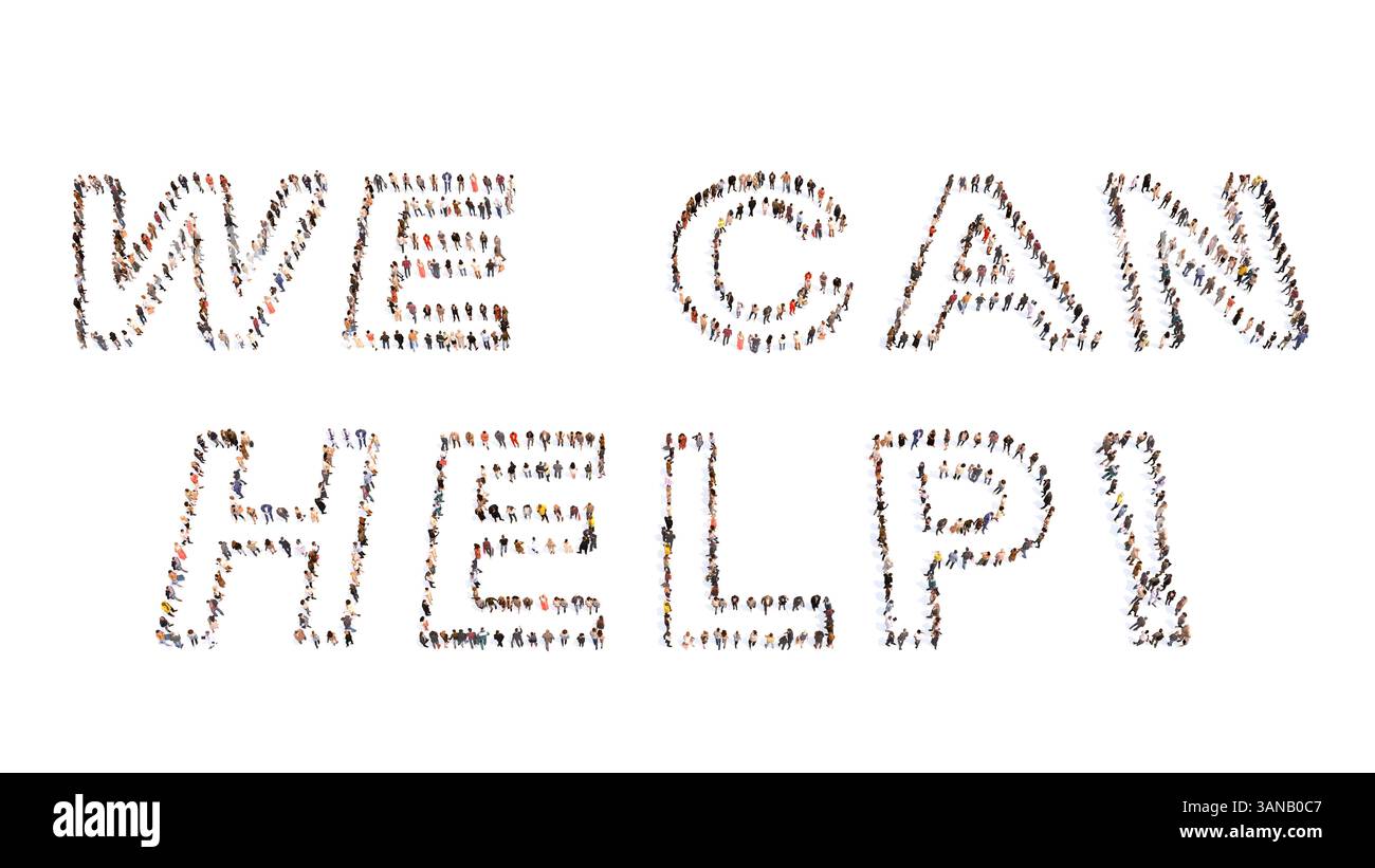 Concept conceptual large community of people forming WE CAND HELP ...