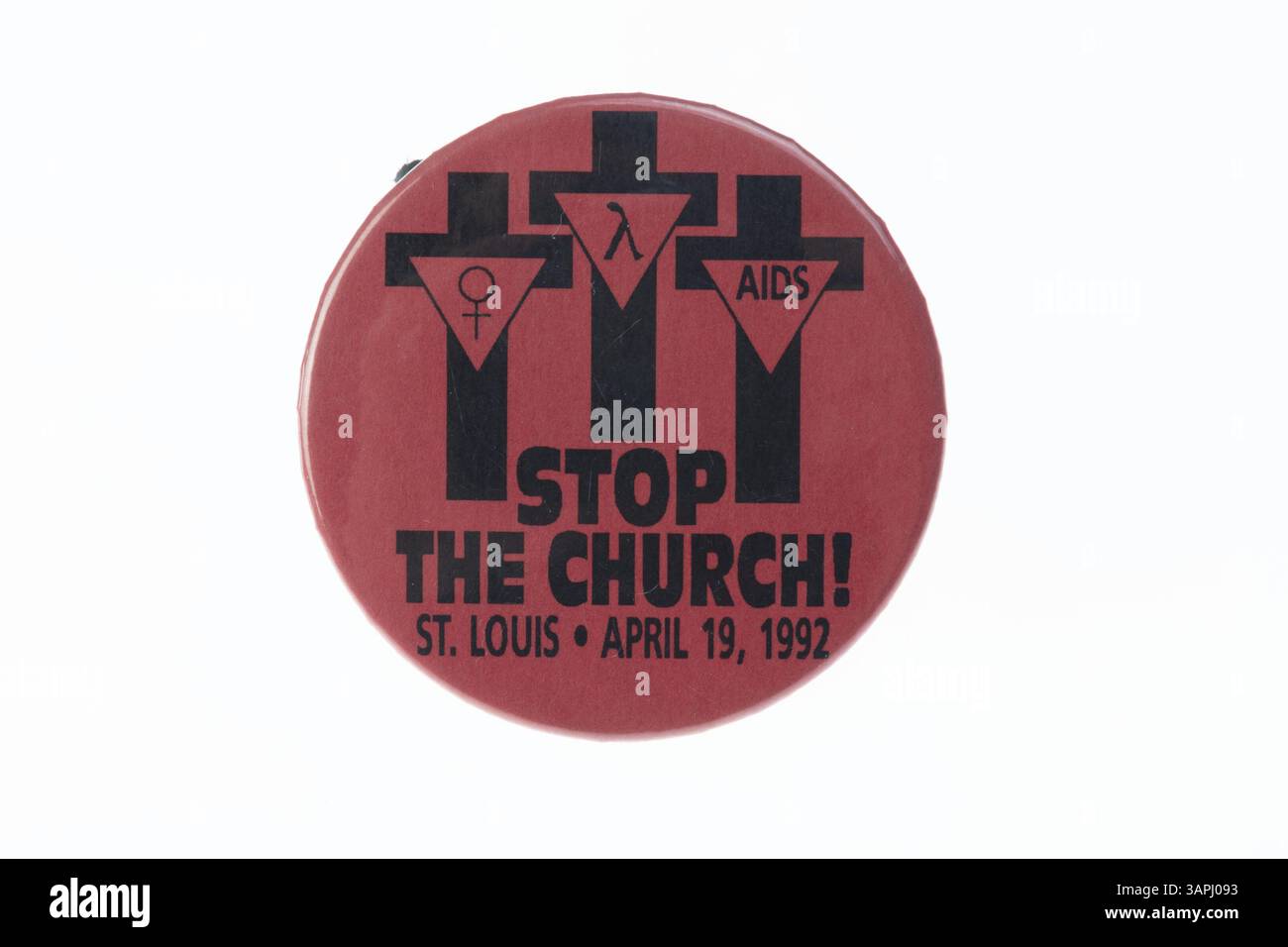 The 'Stop the Church!' button, worn by Gregory Gerhart during the 1992 ...