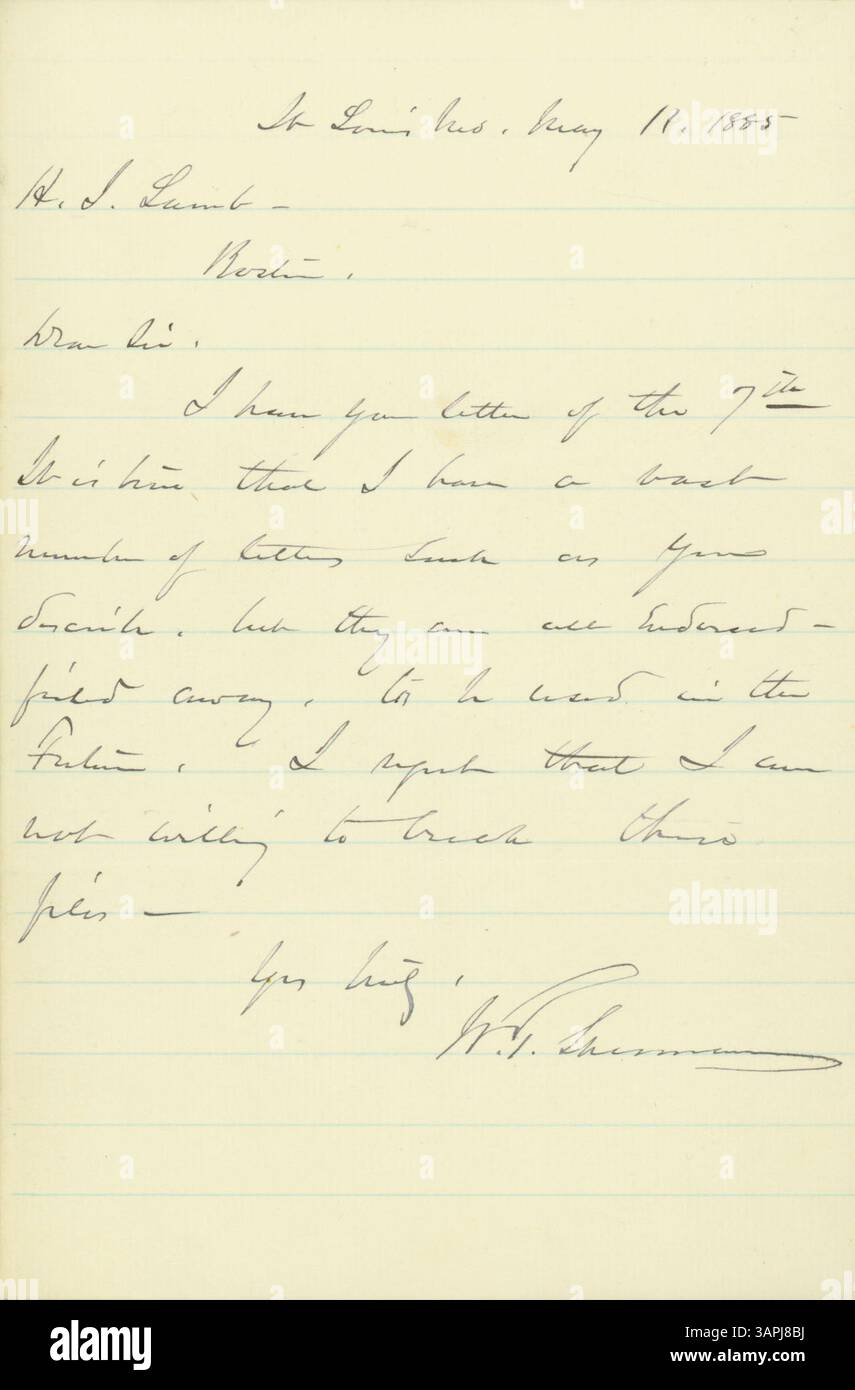A letter from W.T. Sherman, written in St. Louis on May 11, 1885, to H ...