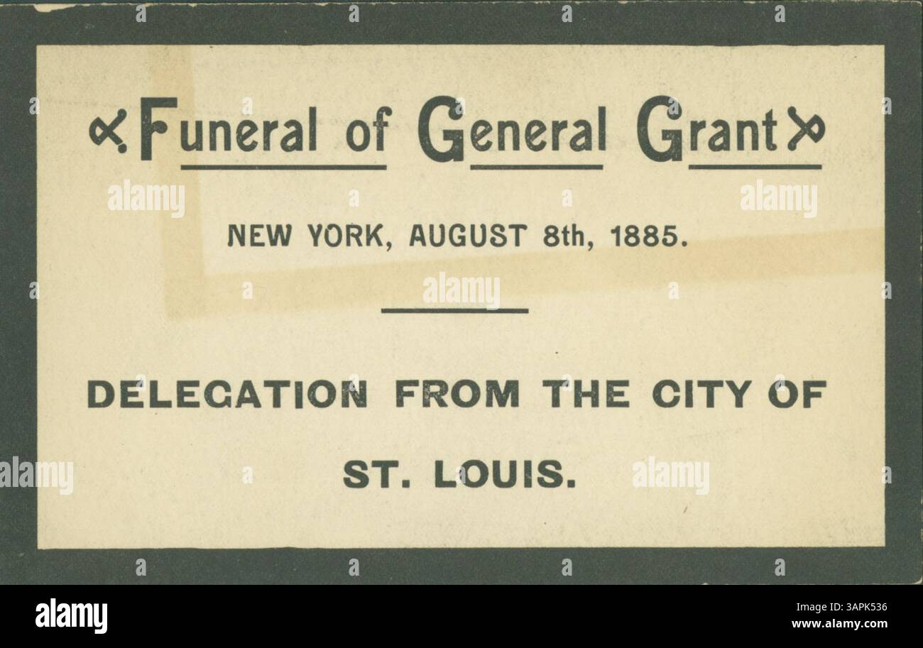 A funeral attendance card for Ulysses S. Grant's funeral, dated August ...