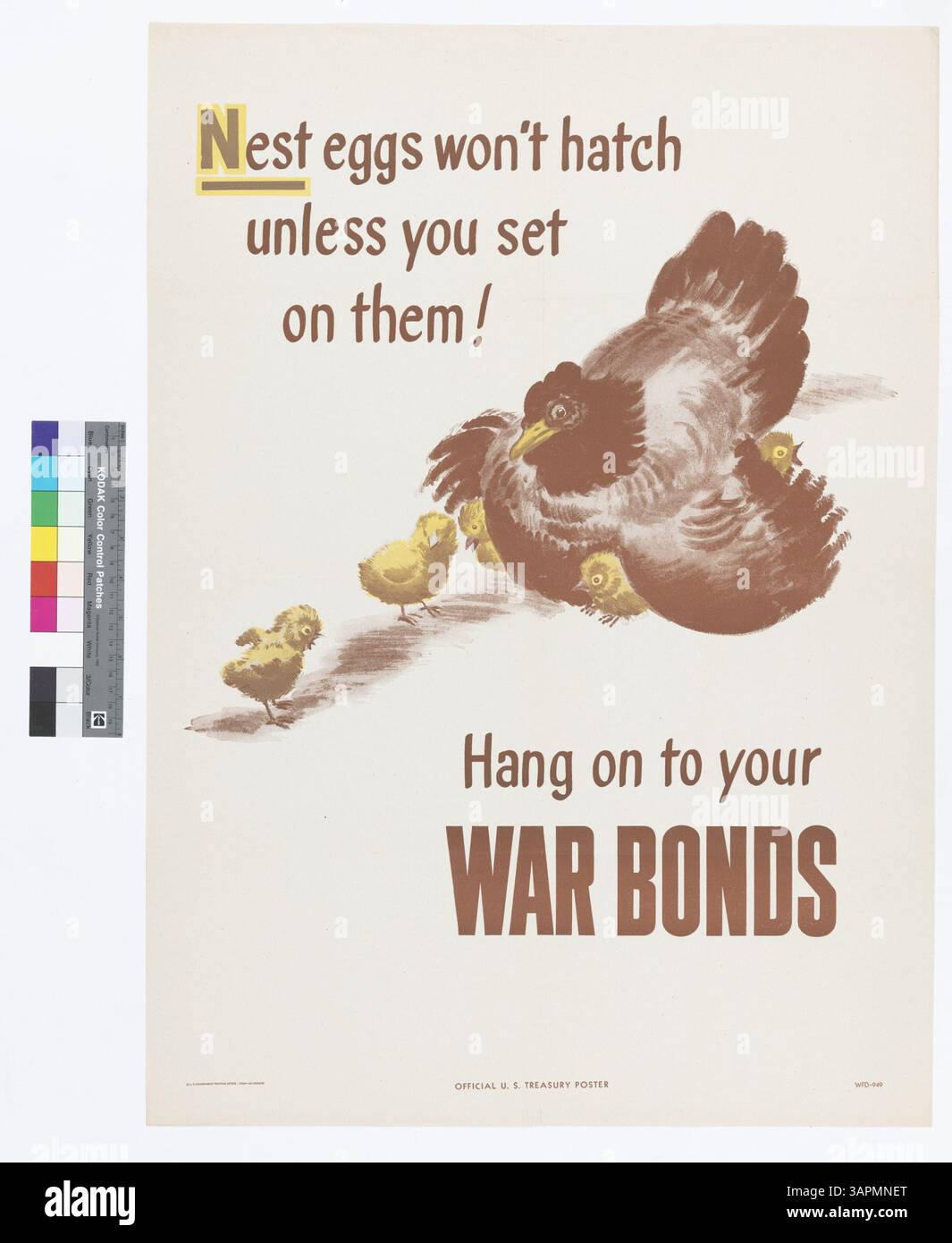 This slogan emphasizes the importance of holding on to War Bonds during ...