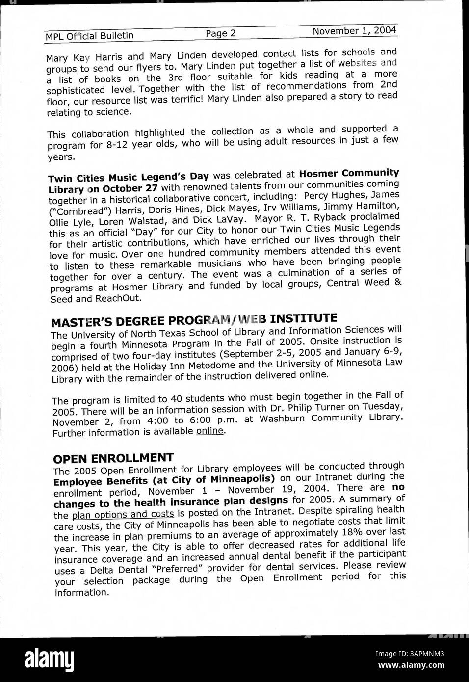 The Minneapolis Public Library Official Bulletin 2004 is a weekly publication for employees ...