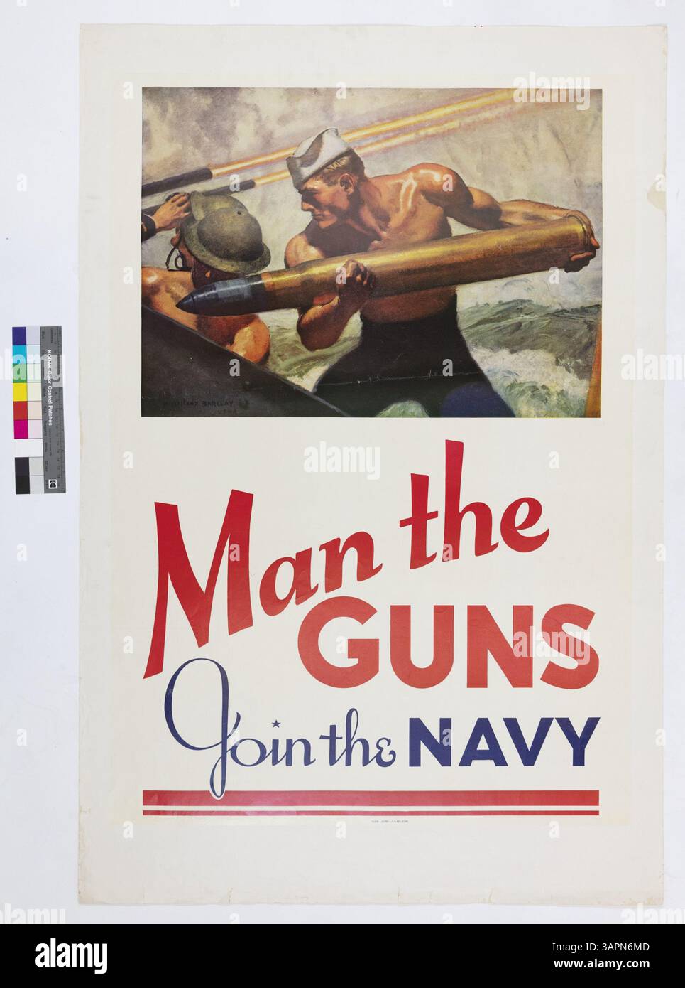 Recruitment poster titled 'Man the Guns. Join the Navy.' promoting ...