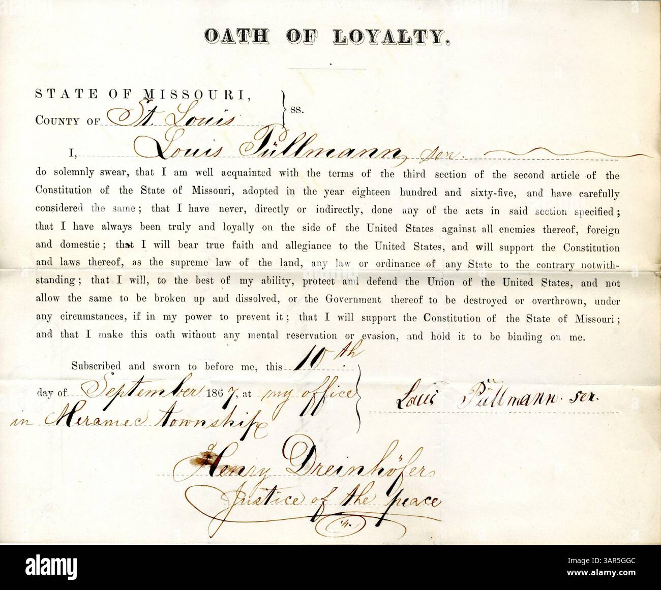 The loyalty oath of Louis Pullmann Sr., sworn in Missouri, St. Louis ...