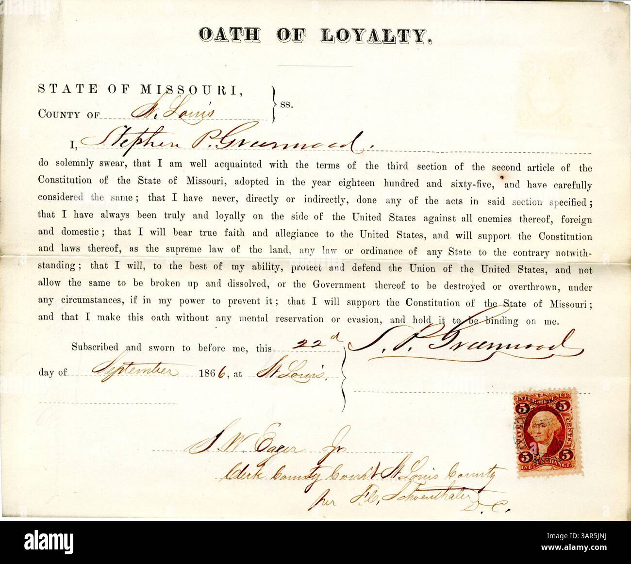 The loyalty oath of Stephen P. Greenwood, sworn in St. Louis County ...