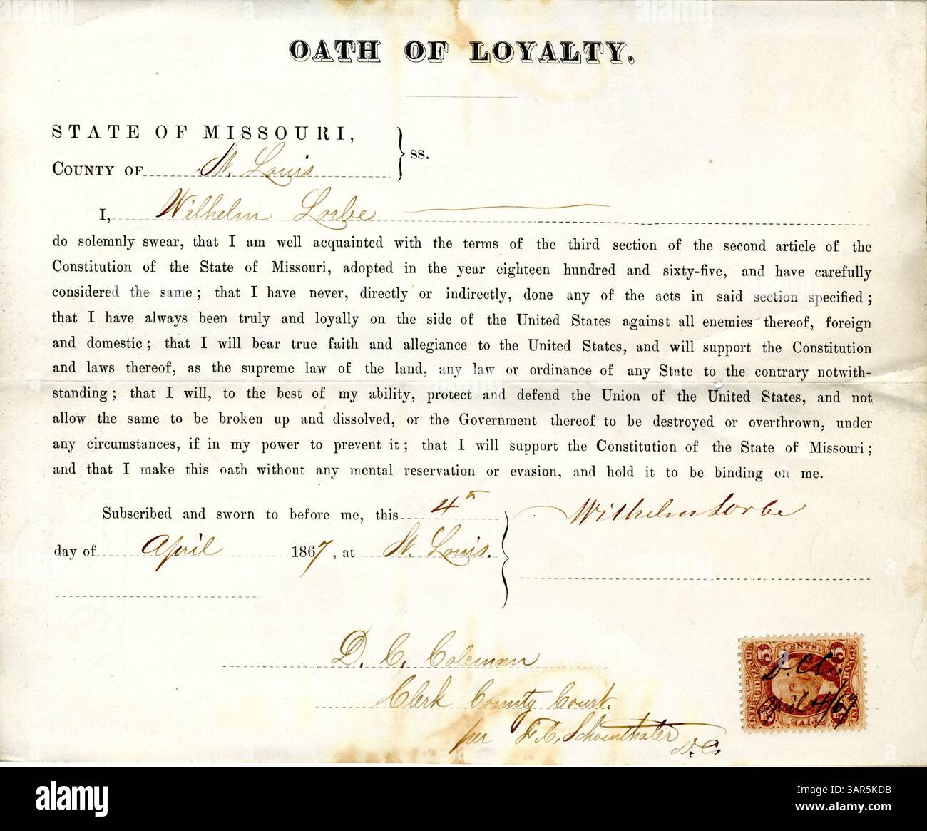 A loyalty oath sworn by Wilhelm Lorbe of St. Louis, Missouri, to the ...