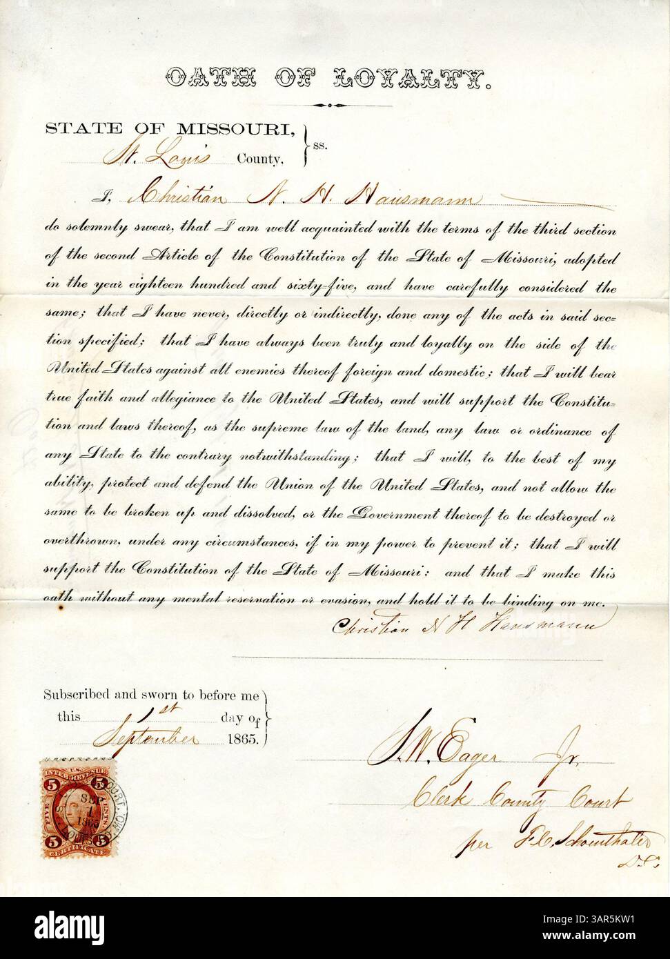 The loyalty oath sworn by Christian N.H. Hausmann of St. Louis ...