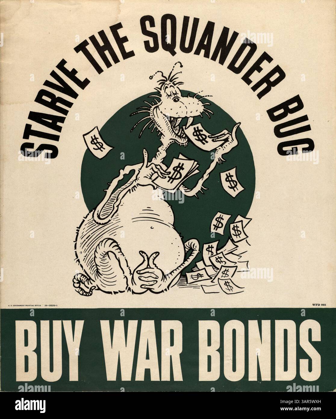 A World War II era propaganda poster urging the purchase of war bonds ...