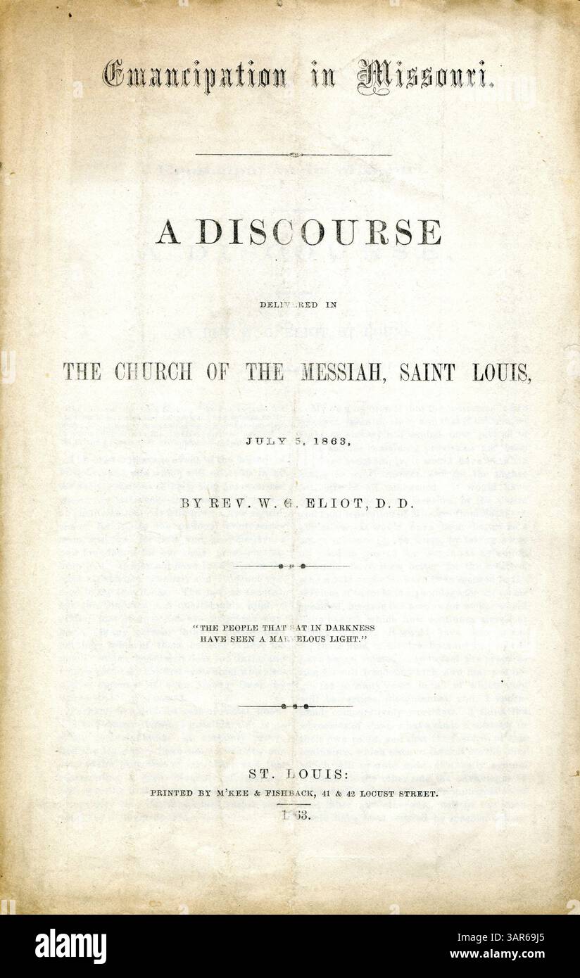 William Greenleaf Eliot's printed sermon 'Emancipation in Missouri ...