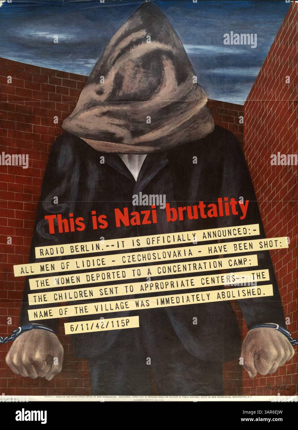 This World War II-era poster shows a man chained with a hood over his ...