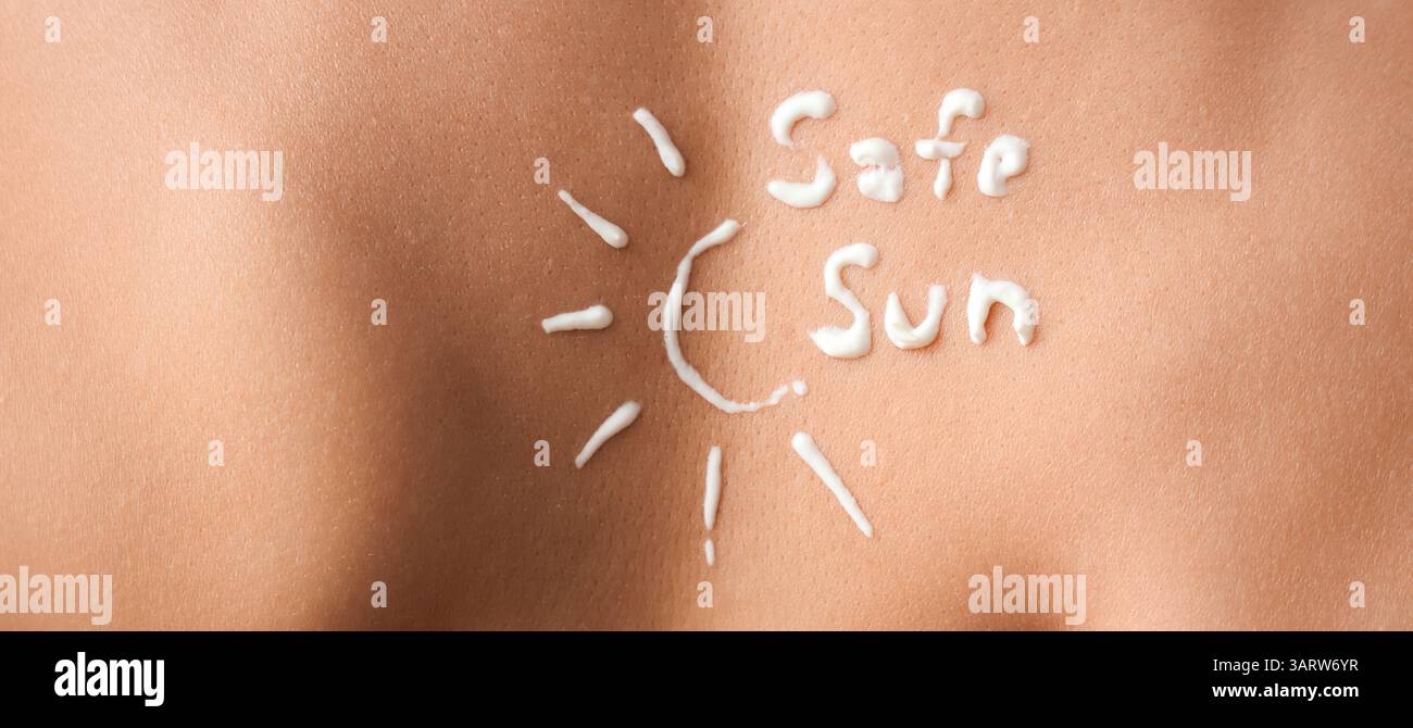 Text SAFE SUN made of sunscreen cream on human skin, closeup Stock ...
