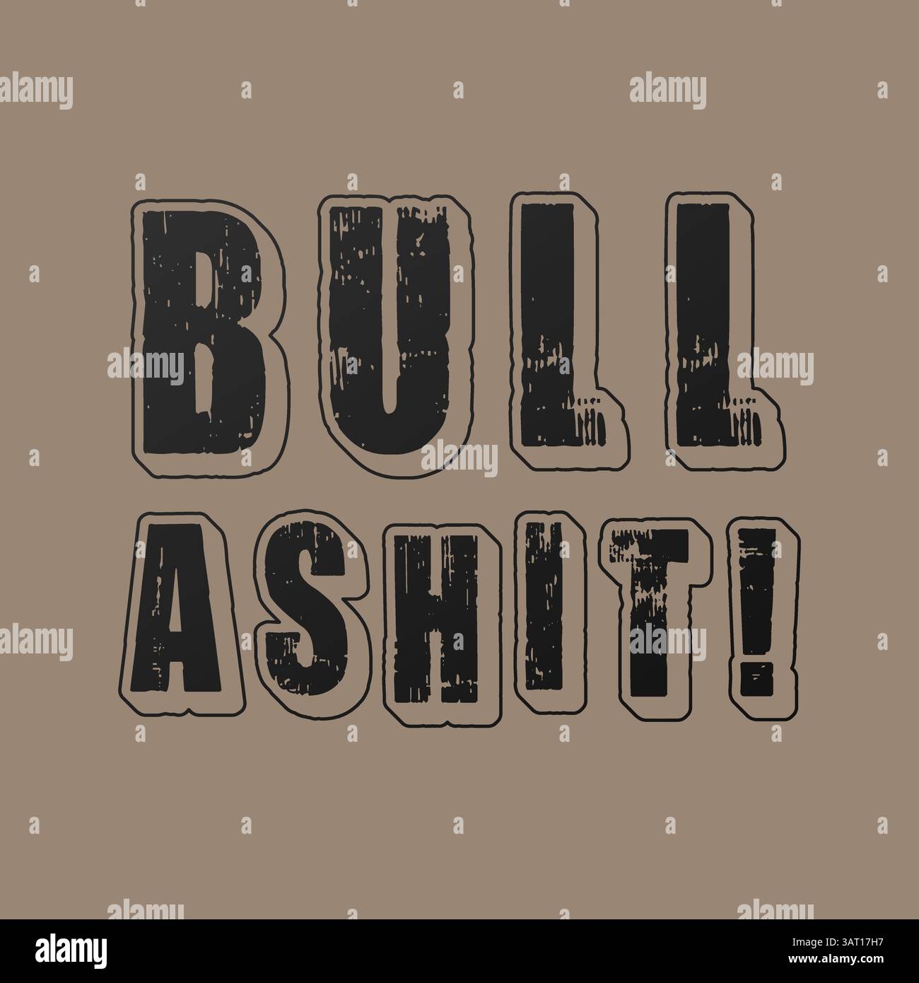 Bull Ashit. Typography text art design quote. Editable, resizable, EPS ...