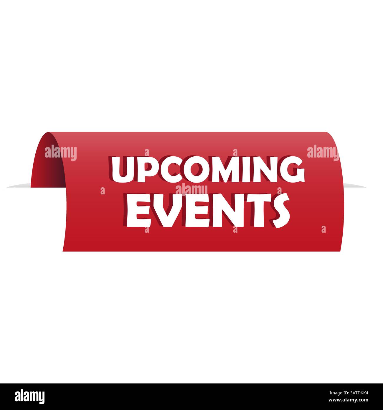 Upcoming events message. Bold red ribbon. Event promo sticker. Vector ...