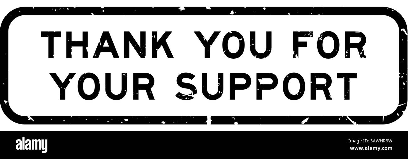 Grunge black thank you for your support word square rubber seal stamp ...