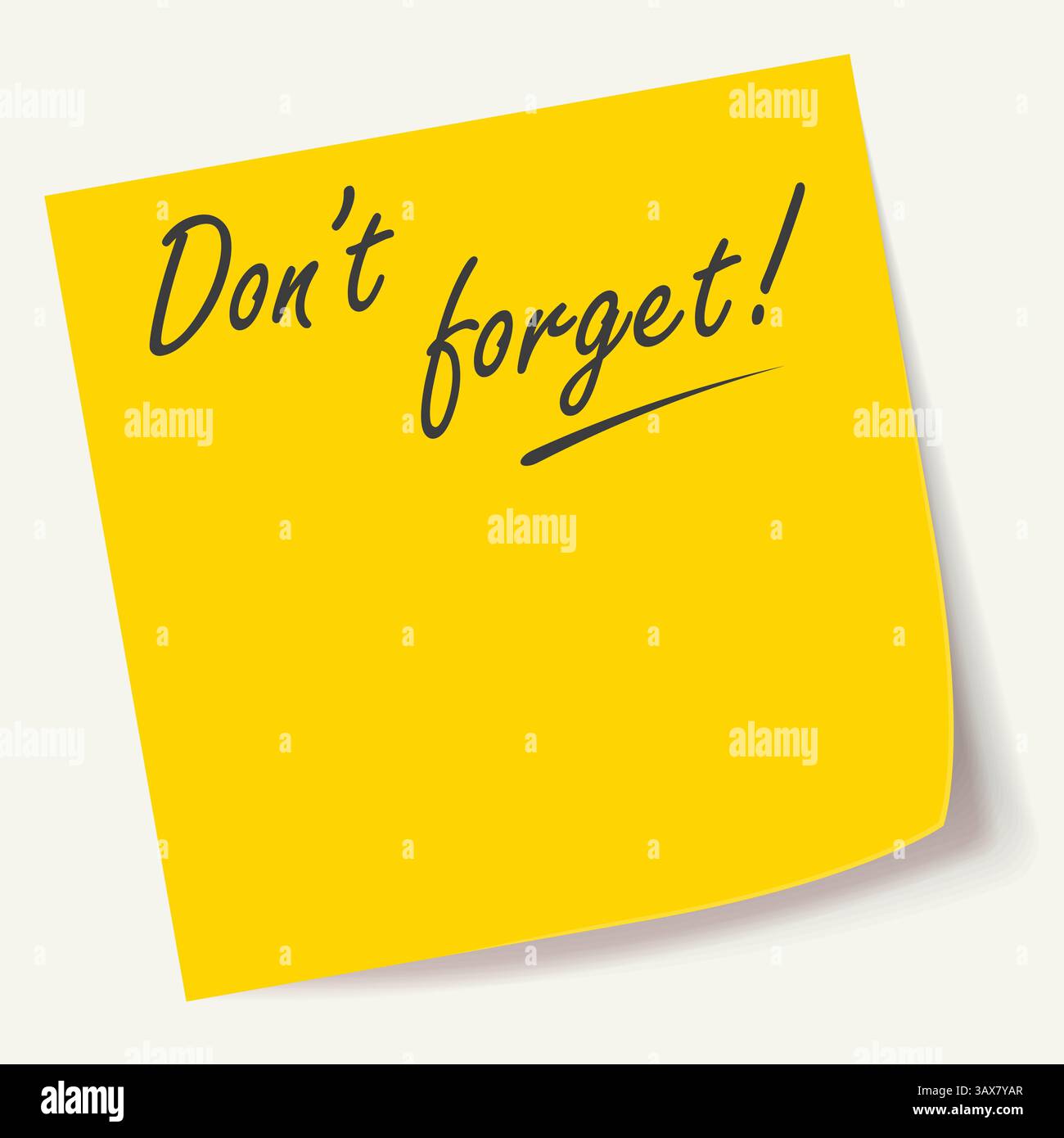 Dont forget stiky reminder. Sticker note message yellow sheet. To do ...