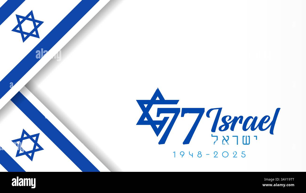 77 years Israel, Independence Day 1948-2025, flags poster. Translation ...