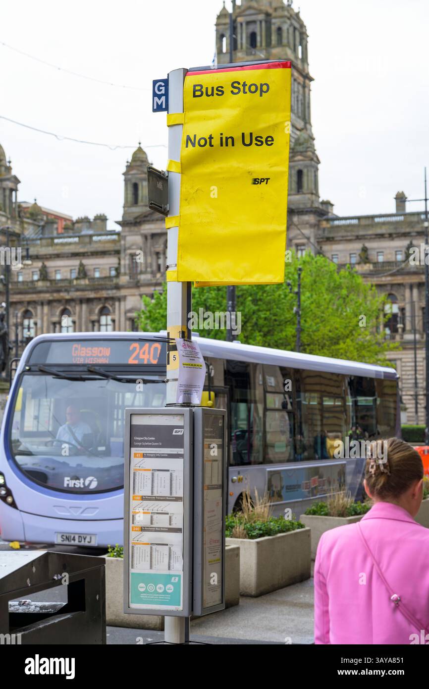 Bus Stop Closed sign on the south side of George Square, Glasgow ...