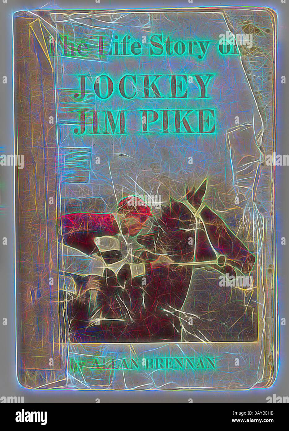 A creatively rendered book cover titled "The Life Story of Jockey Jim ...