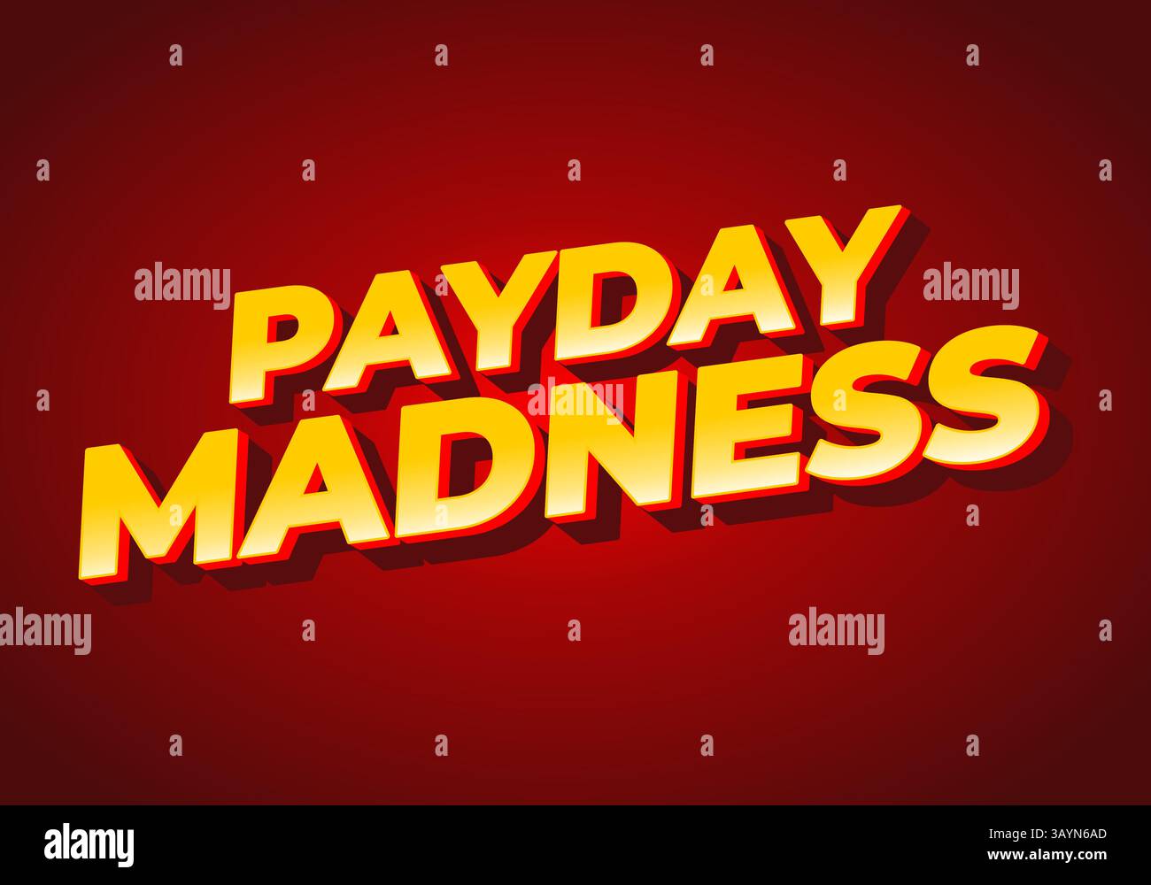 Payday madness. Text effect design in bold font type. for promotional ...