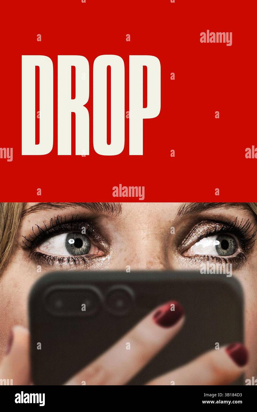 DROP (2025), directed by CHRISTOPHER LANDON. Credit: BLUMHOUSE ...