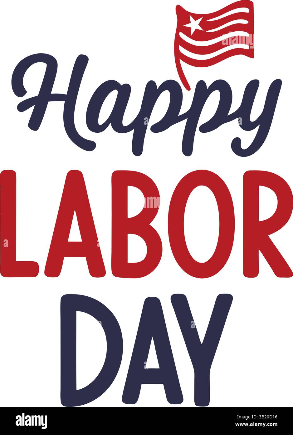 Happy Labor Day Vector Graphics: American Flag, Stars, and Stripes for ...