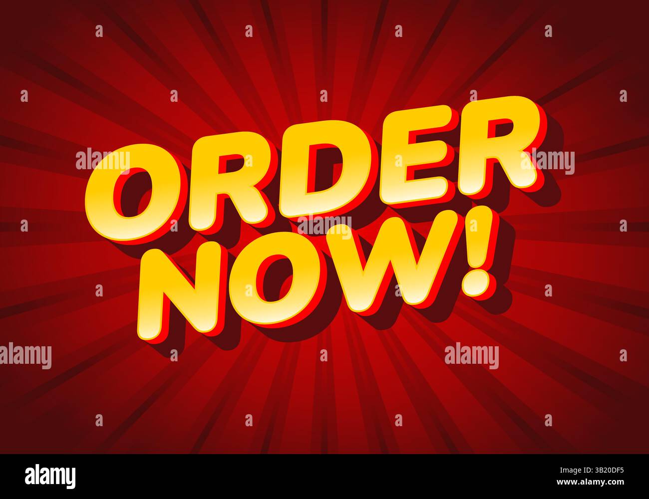 Order now. Bold yellow text on a red radial burst background, perfect ...