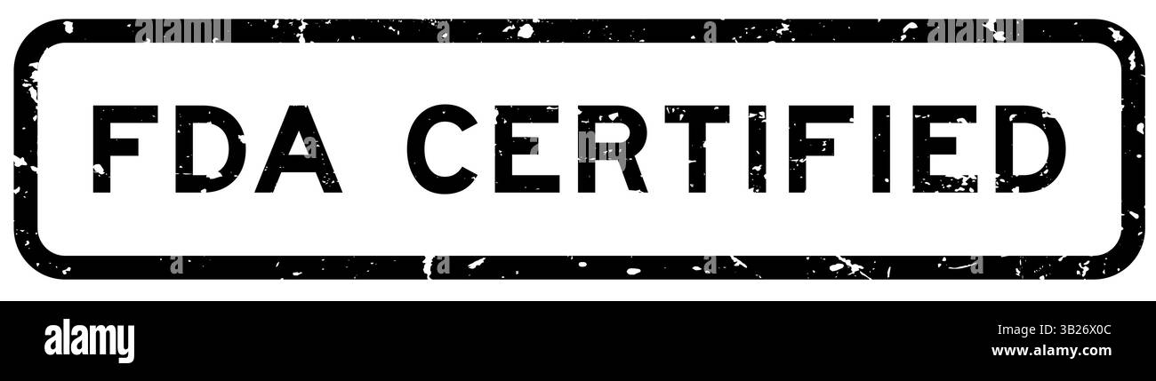 Grunge black FDA certified word square rubber seal stamp on white ...