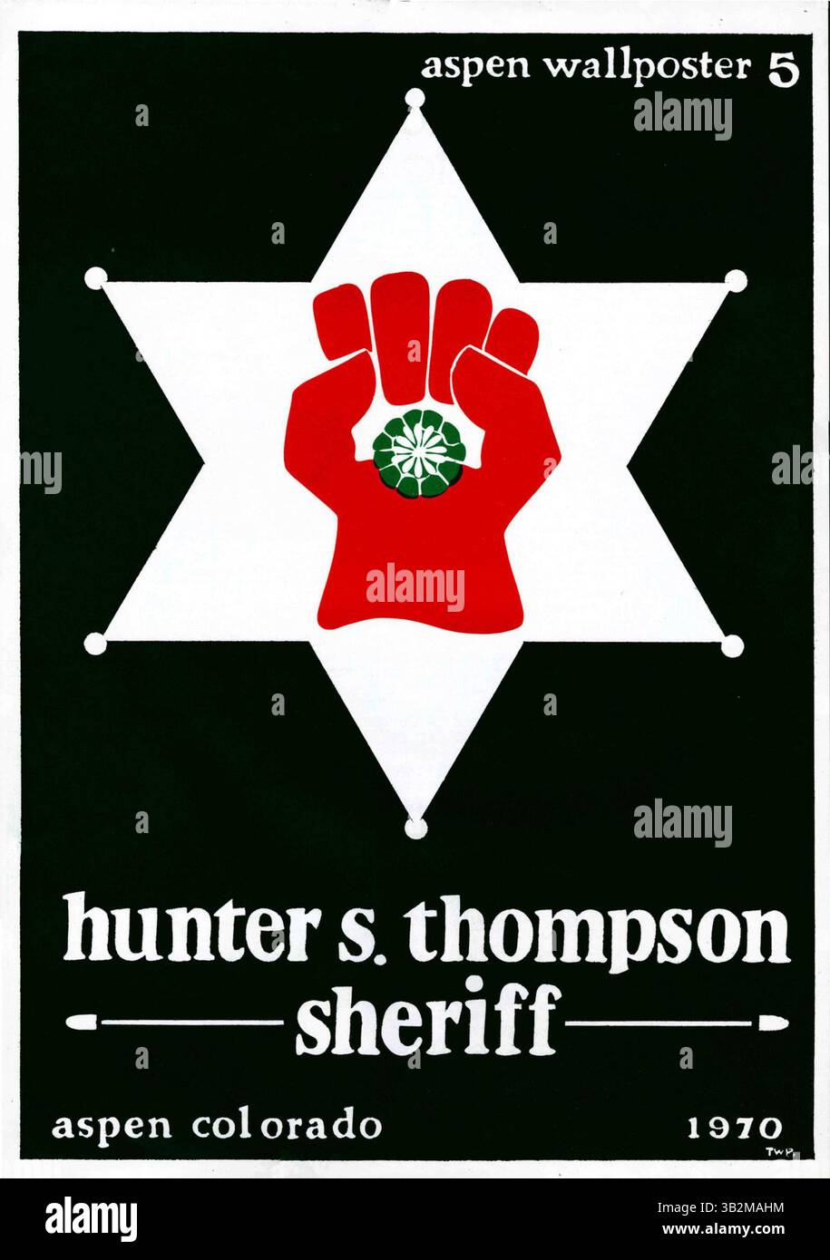 Hunter S Thompson for Sheriff - 1970 Stock Photo - Alamy