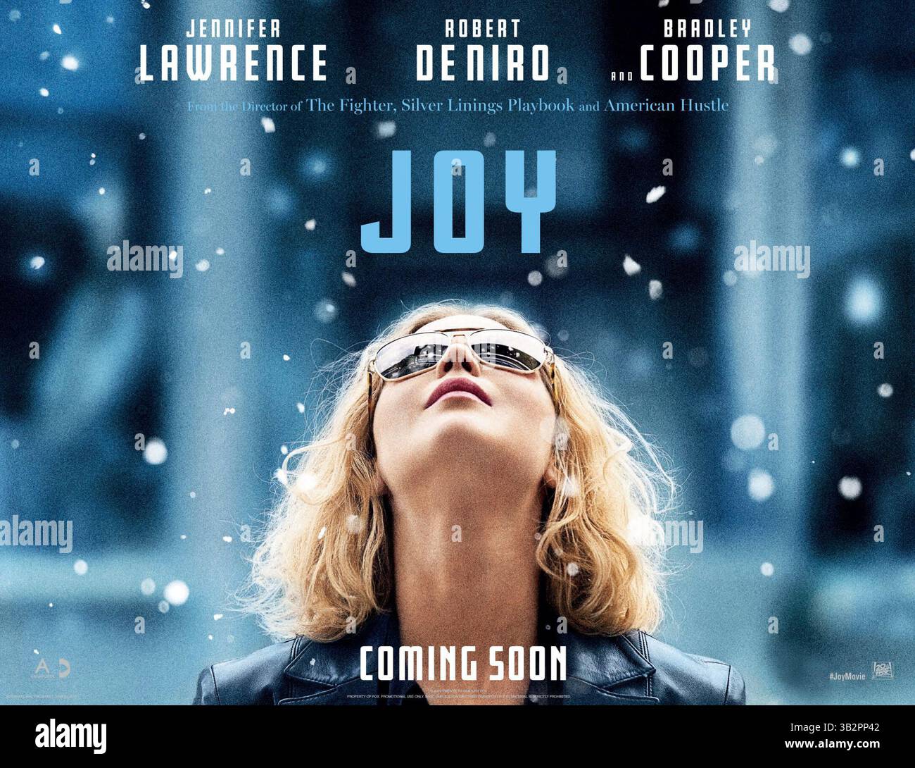 RELEASE DATE: December 25, 2015TITLE: Joy STUDIO: Twentieth Century Fox ...