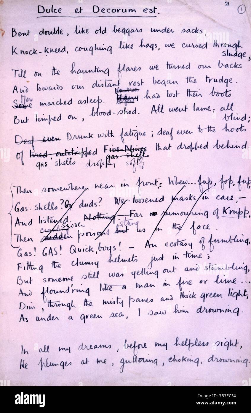 'Dulce et Decorum Est', poem by Wilfred Owen, 1918. Wilfred Owen is now ...