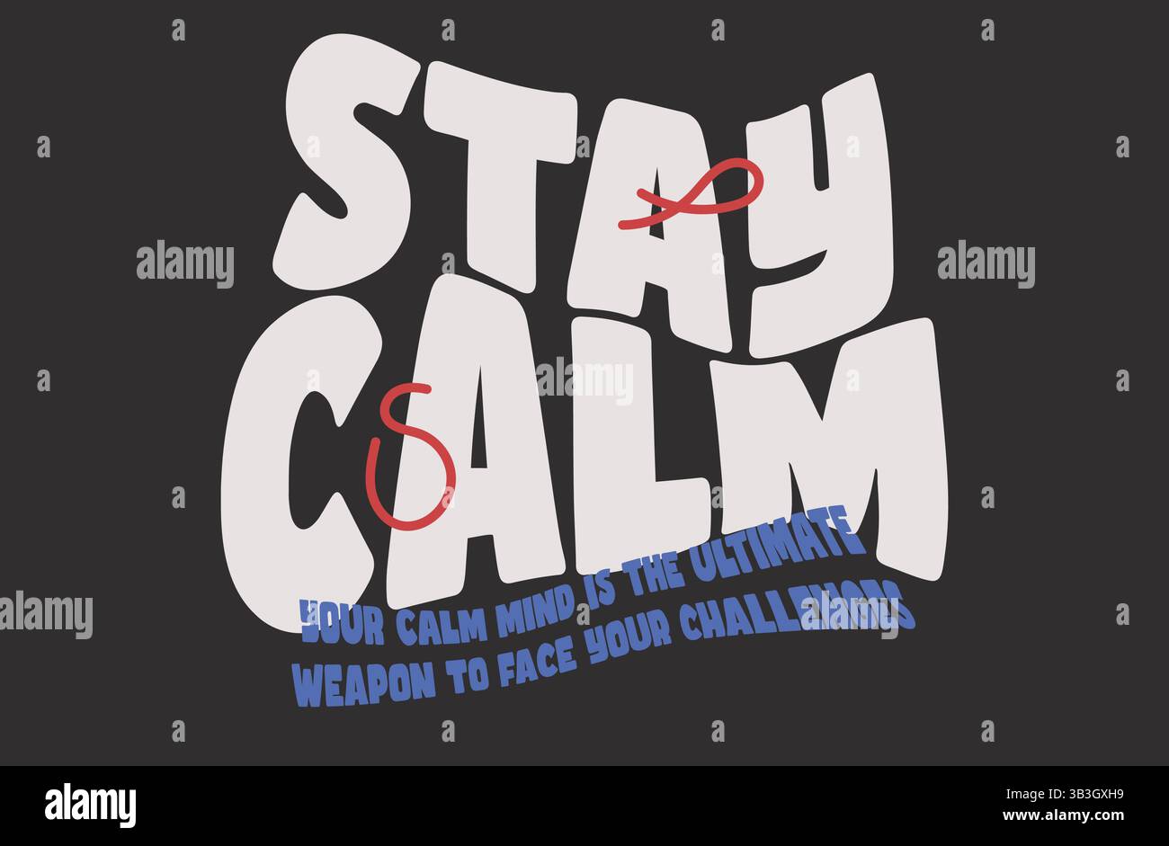 Stay calm Quote T-Shirt Design in Bold Brush Font Style – Positive Hand ...