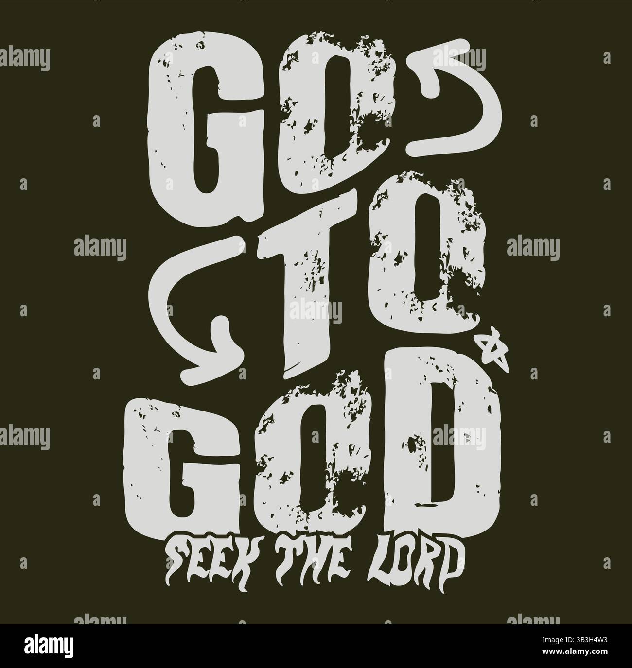 "Go to God Seek the Lord Christian Quote Typography Design – Distressed ...