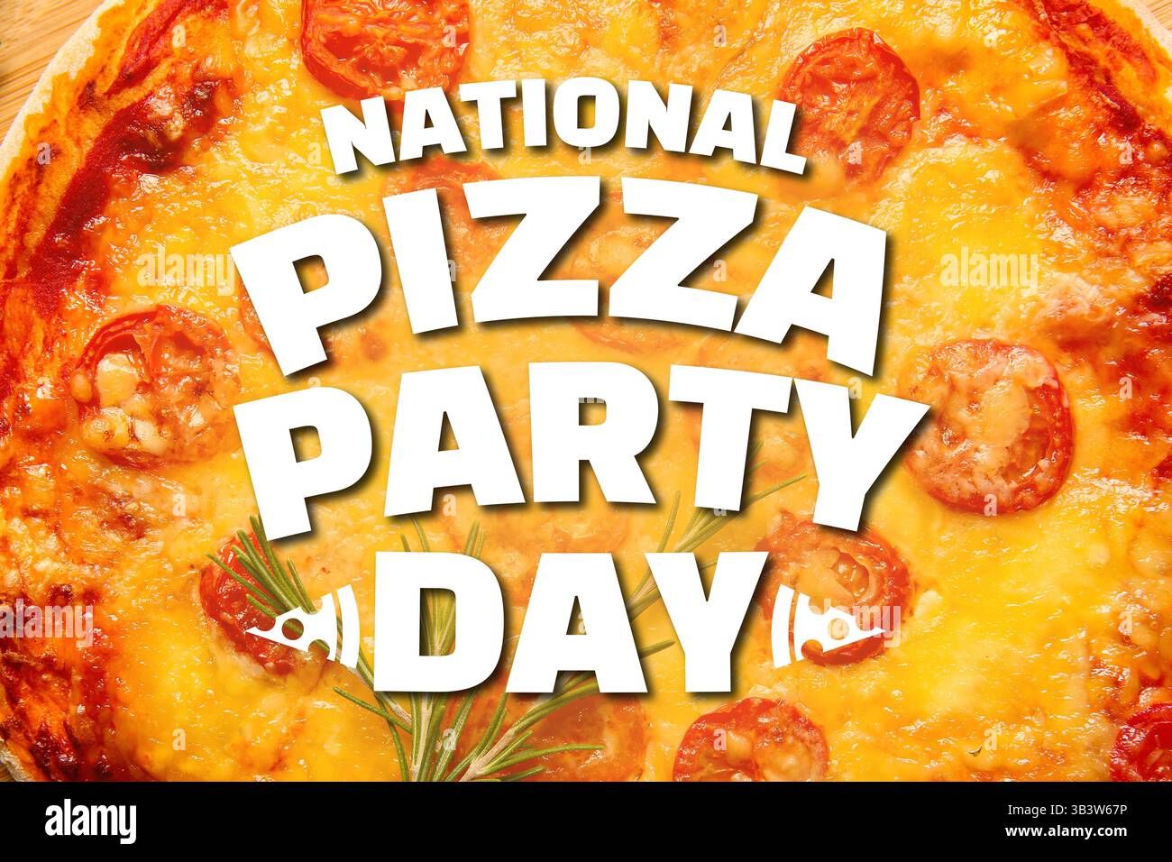 Poster for National Pizza Party Day Stock Photo - Alamy