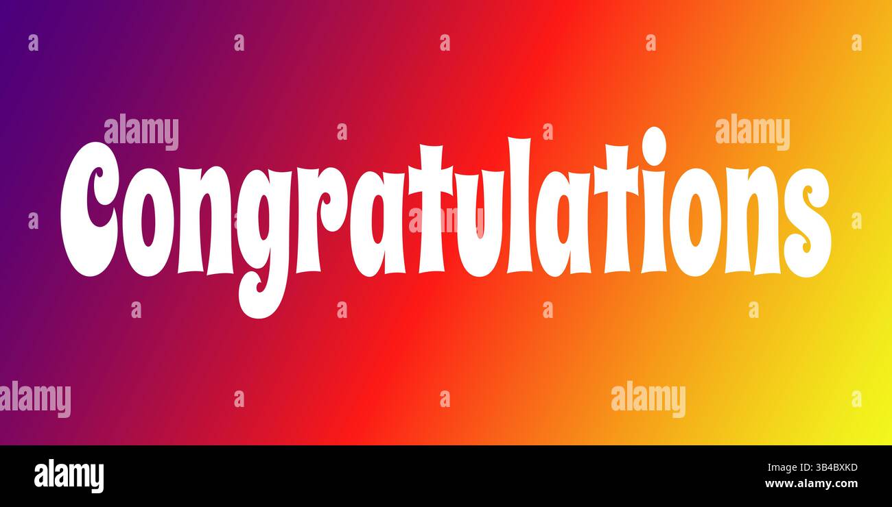 Modern bold typography congratulations hi-res stock photography and ...