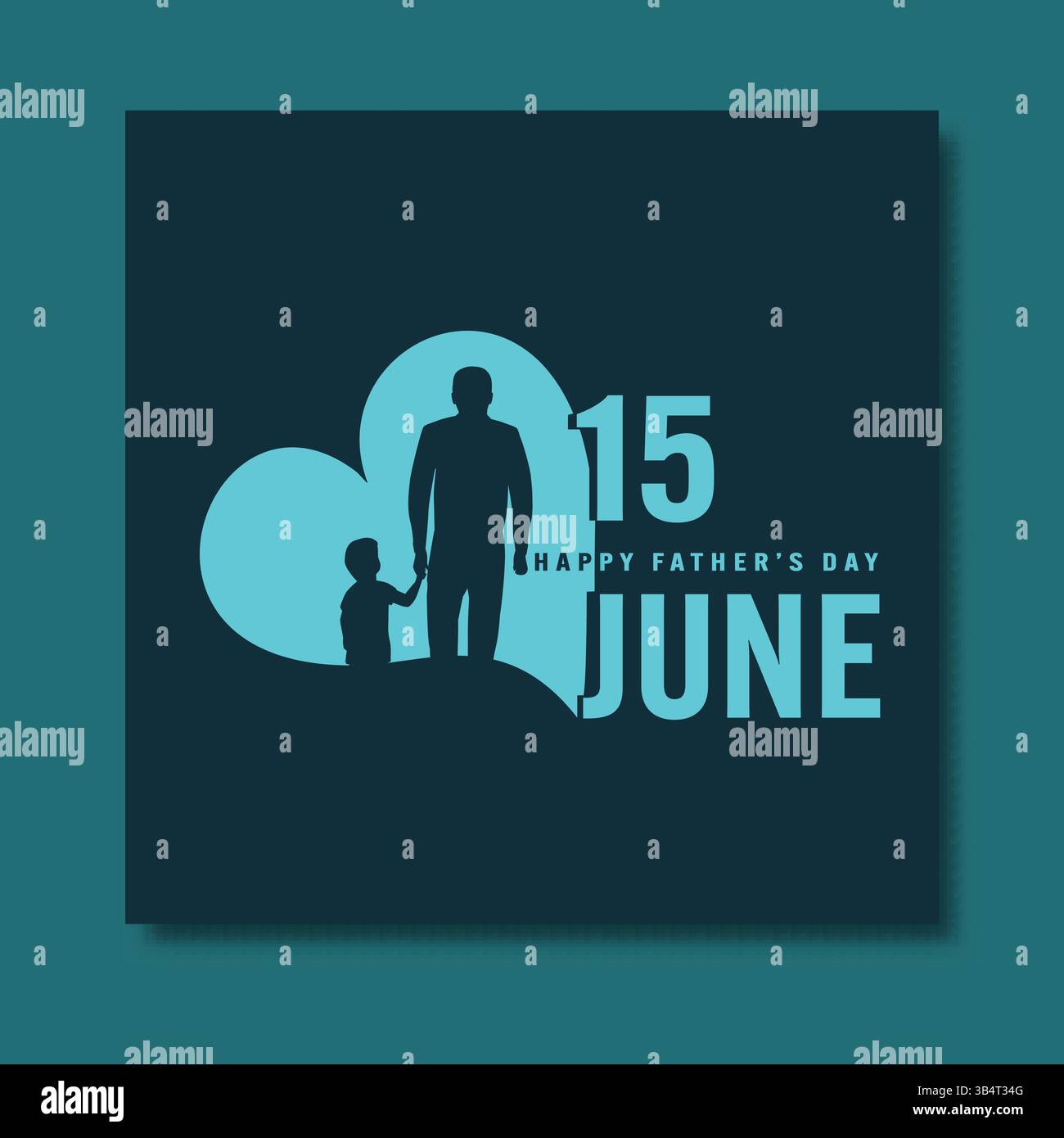 15 June, Happy Father's Day Greeting Card with Silhouette Character Illustration of Father and ...