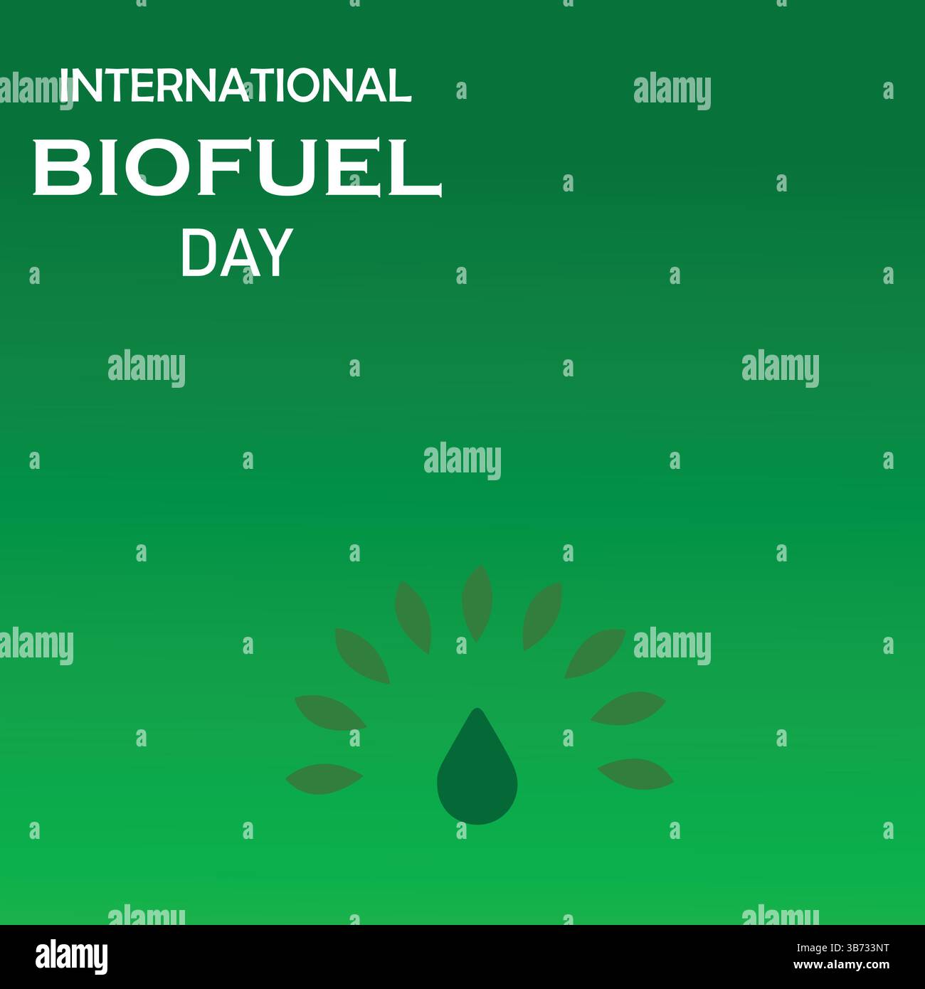 International Biofuel Day with Green Leaves – Perfect for Cards ...