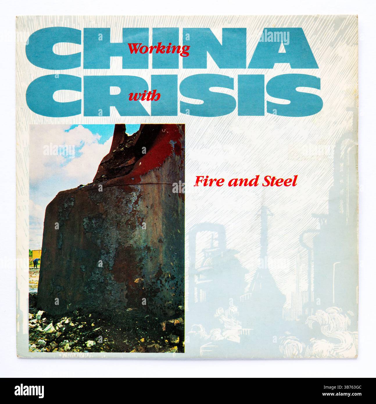 Picture cover of the seven inch single version of Working With Fire and ...