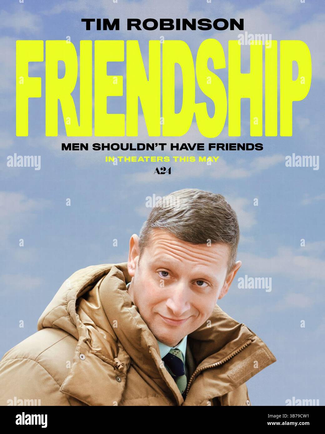 FRIENDSHIP, character poster, Tim Robinson, 2024. © A24 / Courtesy ...