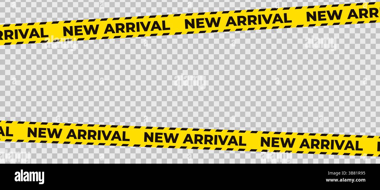 New arrival tape with black warning stripes on yellow background. Eye ...