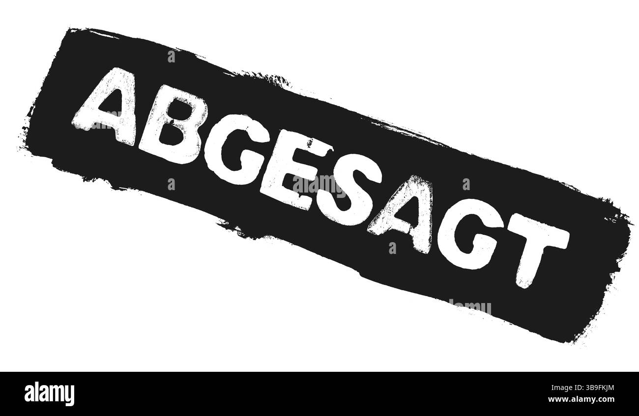 Canceled text Black and White Stock Photos & Images - Alamy