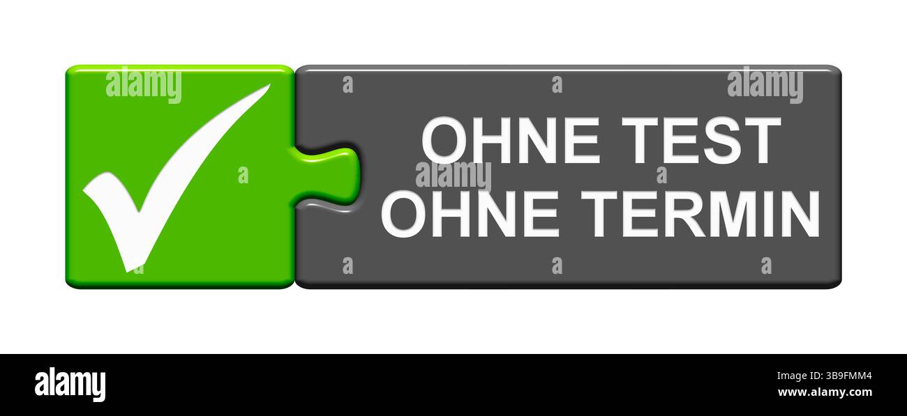 Puzzle Button shows: Visit possible without test and without ...