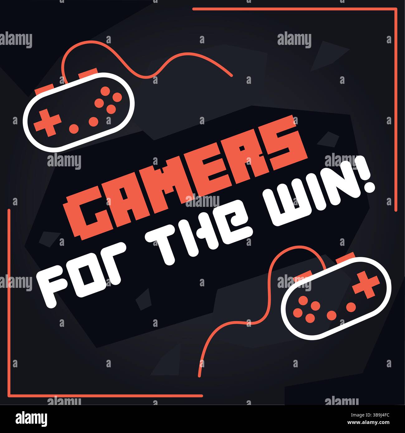 Gamers for the win sign. Vector illustration Stock Vector Image & Art ...