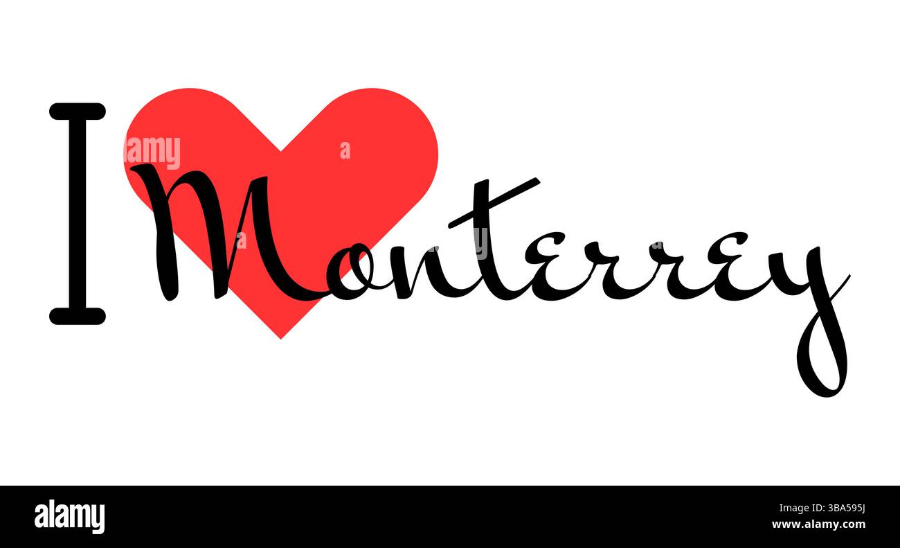 I love Monterrey, city of Mexico. Hand drawn letters with red heart ...