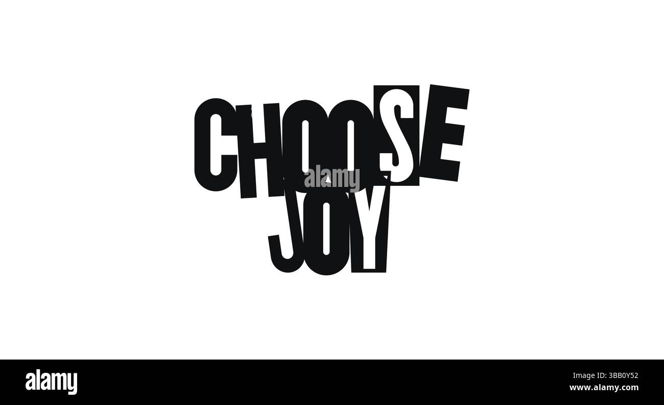 Inspirational Phrase Choose Joy In Bold Cut-Out Font With Playful ...