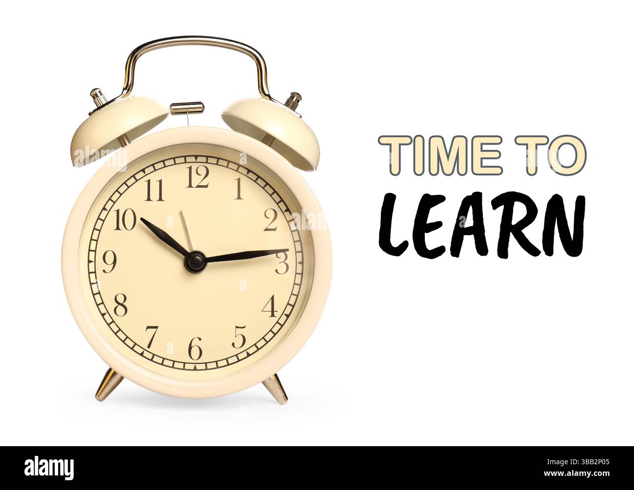 Alarm clock and words Time To Learn on white background Stock Photo - Alamy